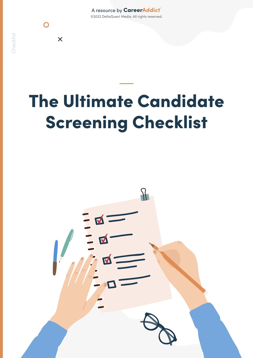 How to Screen Candidates: The Complete Guide